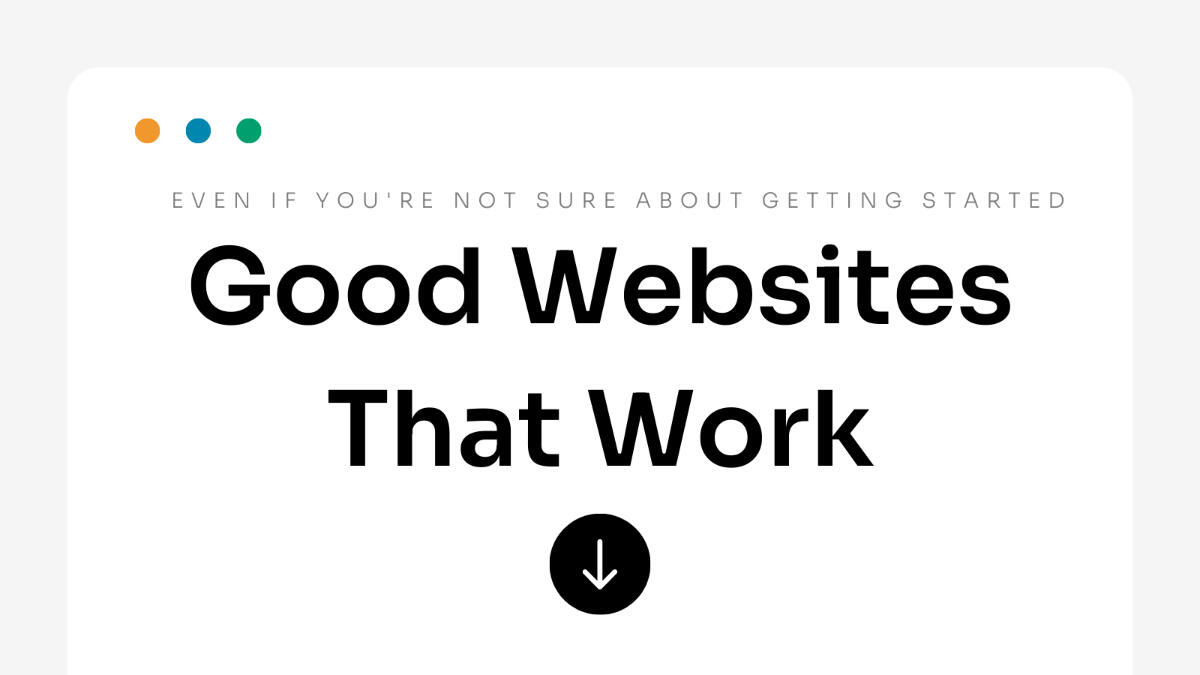 Good Websites That Work